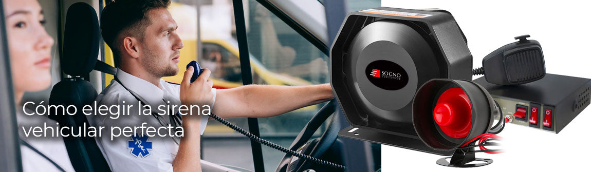 Cómo elegir la sirena vehicular perfecta para tu vehículo